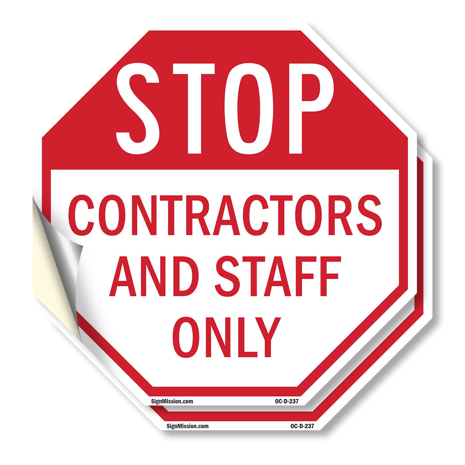 Stop Contractors and Staff Only Octagon Sign – SignMission