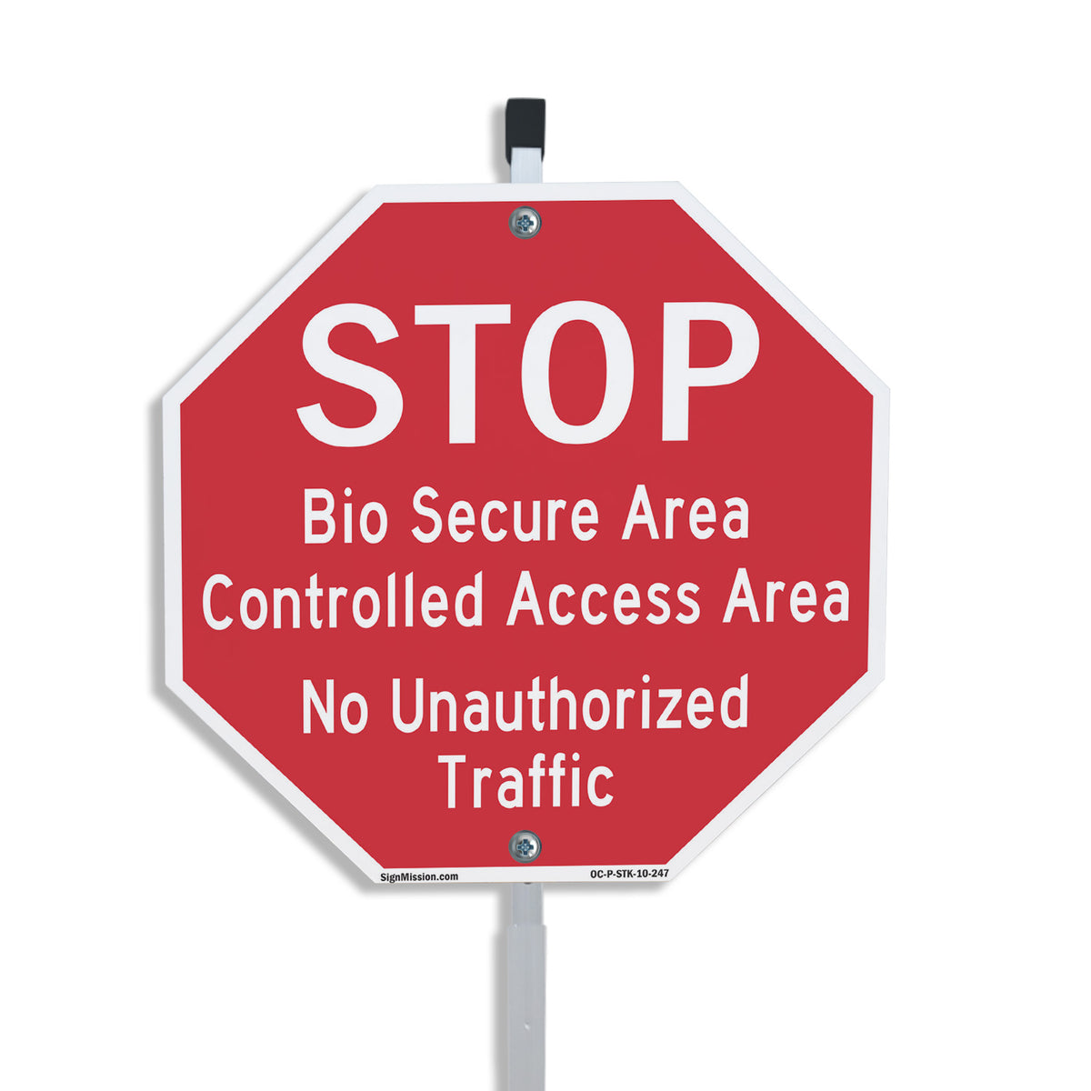 Stop Bio Secure Area Controlled Access Area No Unauthorized Traffic ...
