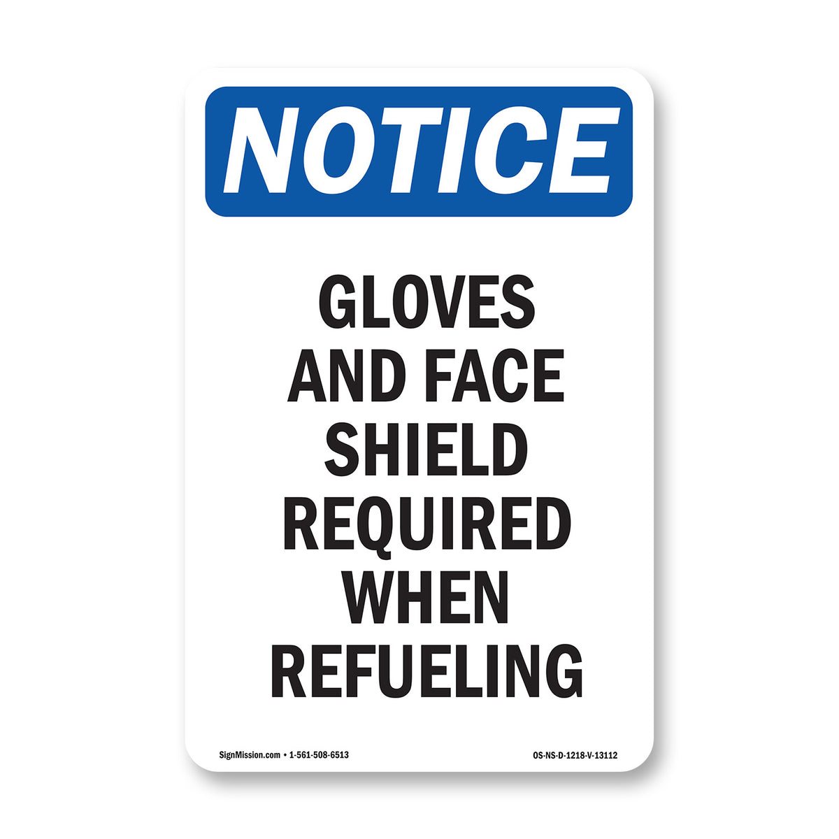 Gloves And Face Shield Required OSHA Sign – SignMission