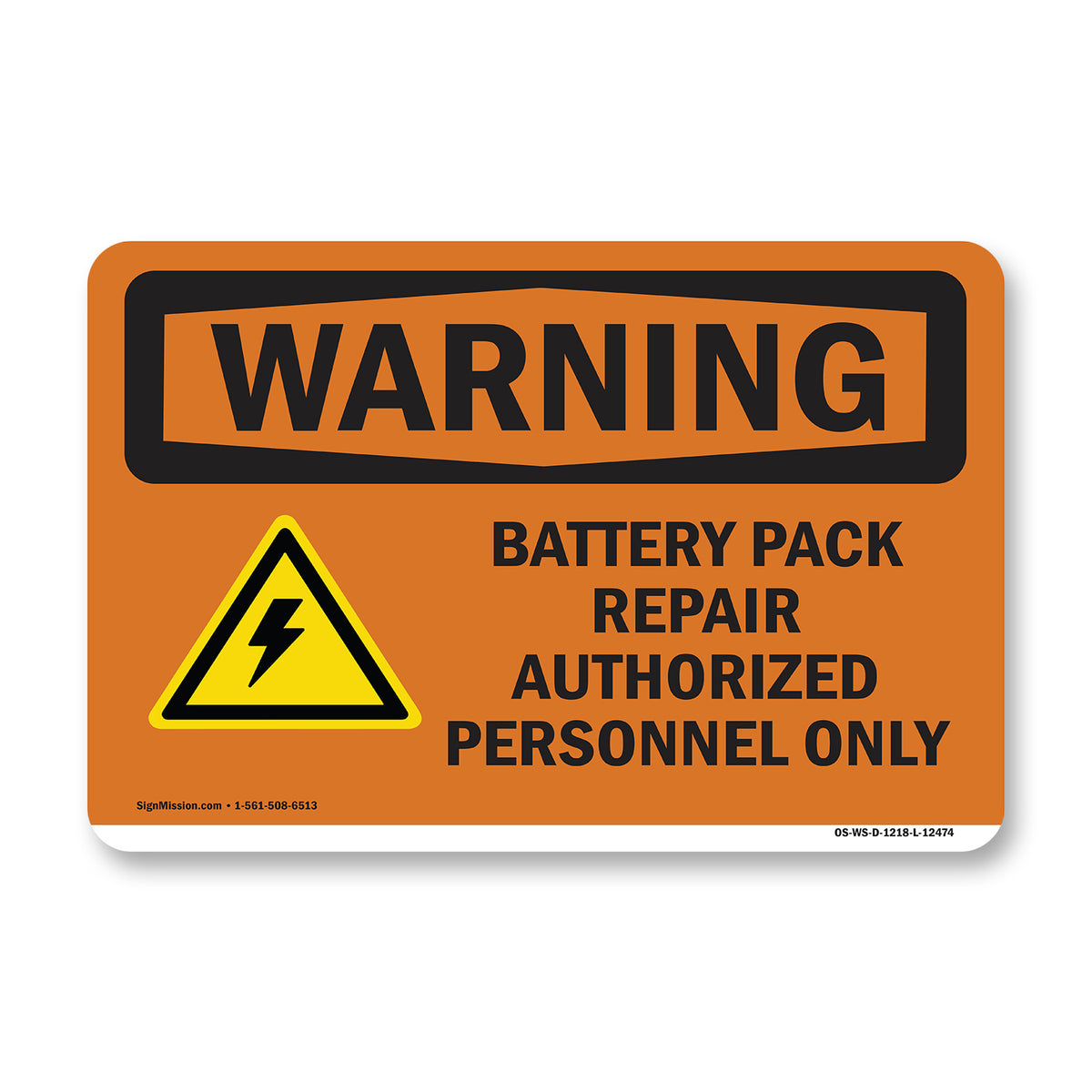 Battery Pack Repair With Symbol OSHA Sign – SignMission