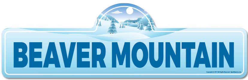 Beaver Mountain Street Sign Plastic Decal Funny Gift – SignMission