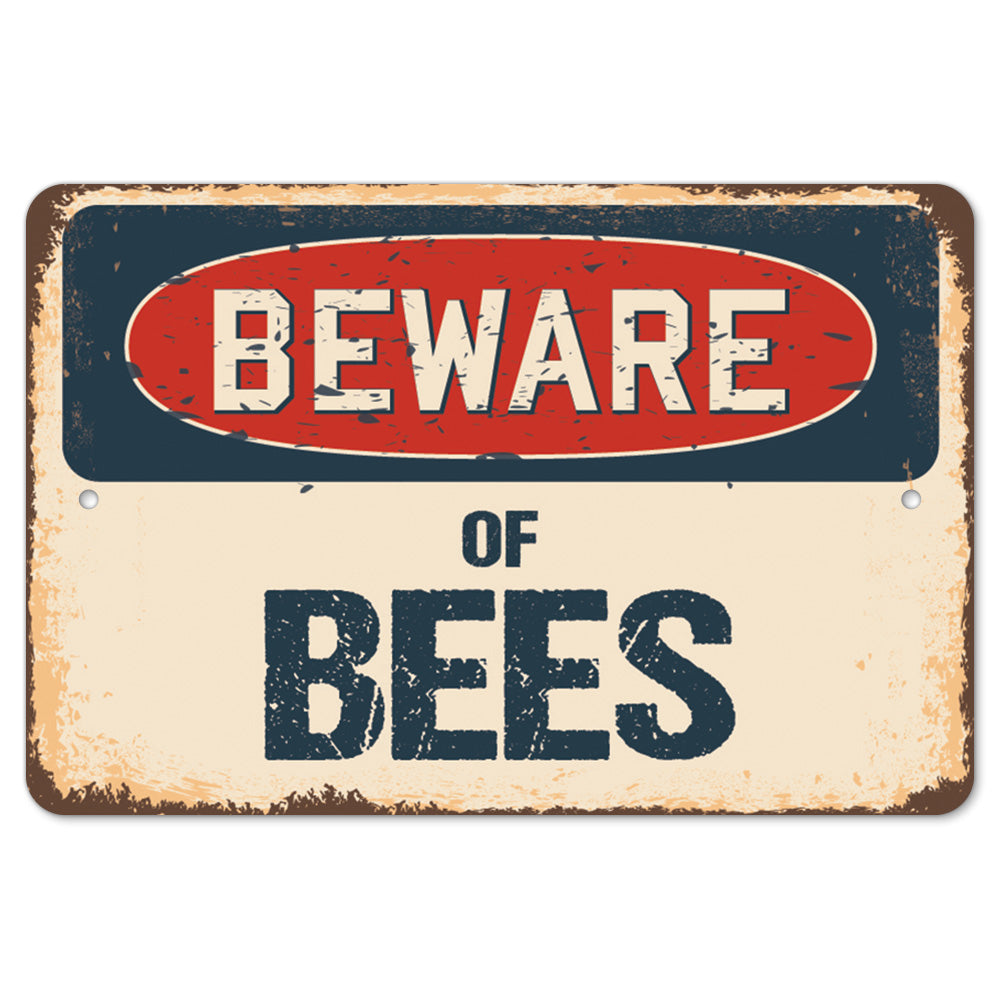Beware Of Bees Metal Plastic Decal Funny Gift Bedroom – SignMission