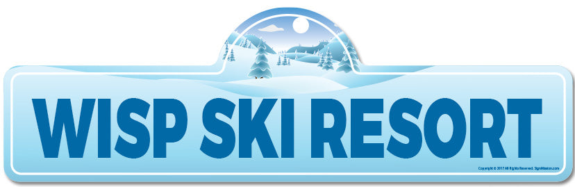 Wisp Ski Resort Street Sign – SignMission
