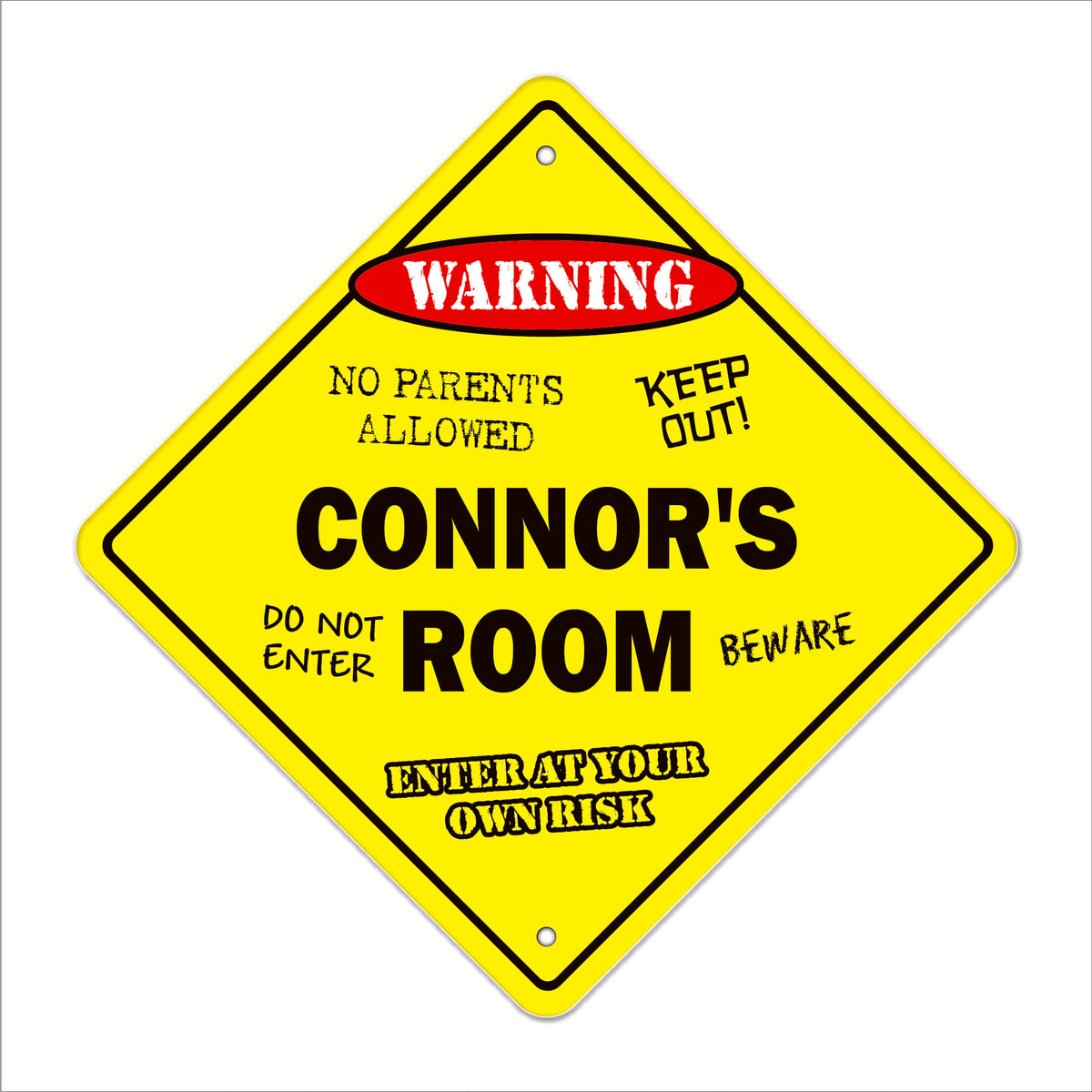 Connor's Room Sign Metal Plastic Decal Funny Gift Bedroom – SignMission