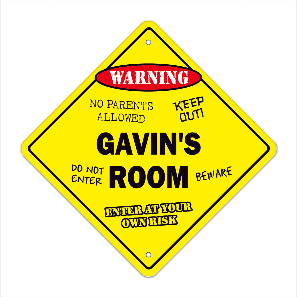 Gavin's Room Sign Metal Plastic Decal Funny Gift Bedroom – SignMission