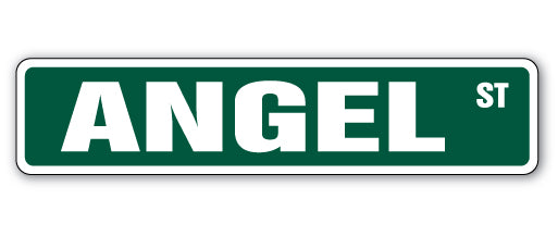 ANGEL Street Sign Metal Plastic Decal Funny Gift – SignMission