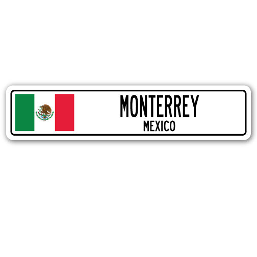 MONTERREY, MEXICO Street Sign Metal Plastic Decal City State – SignMission